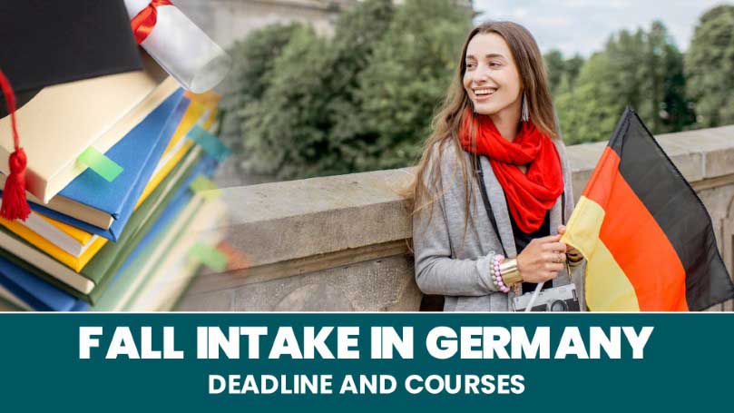 Fall 2025 Intake in Germany: Deadline and Courses